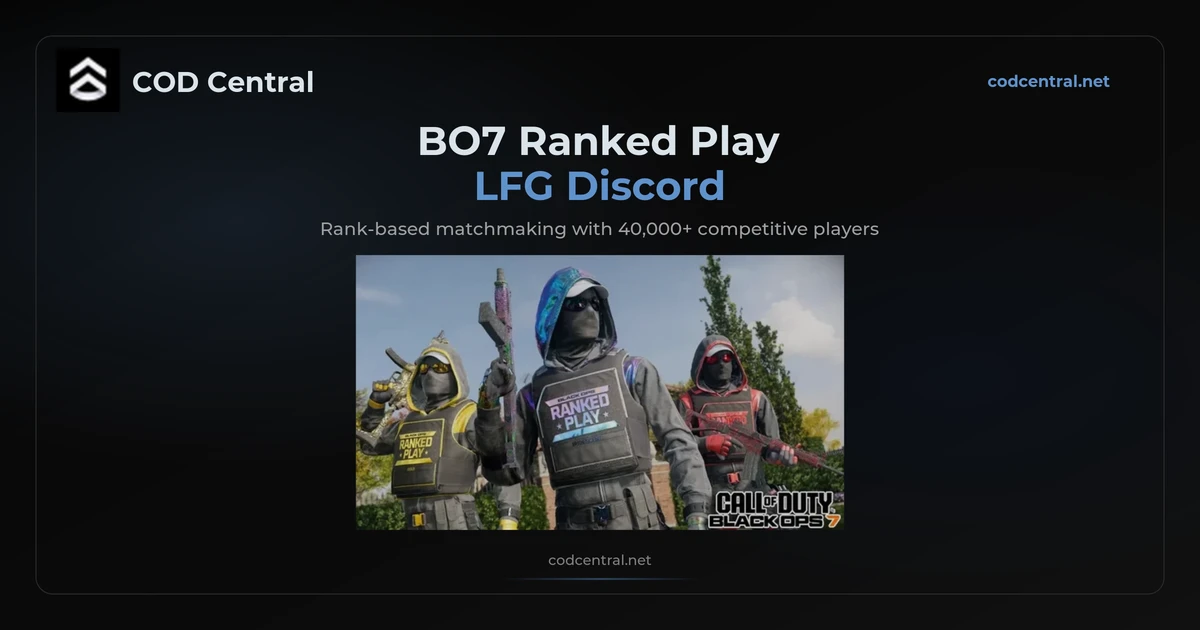 BO7 Ranked LFG Discord - Find Competitive Teammates